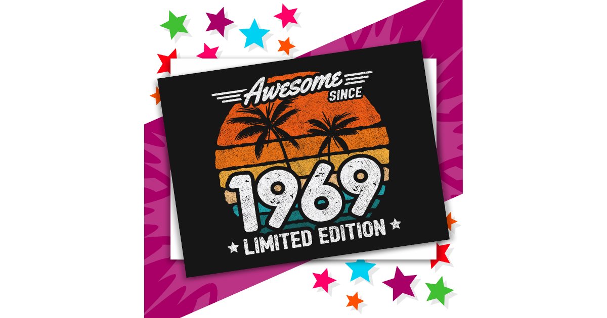 Born 1969 Limited Edition Retro Awesome Since 1969 Postcard | Zazzle