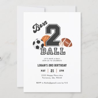 Born 2 Ball Sport Themed Boy 2nd Birthday Party Invitation | Zazzle