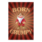 Born Grumpy Poster | Zazzle