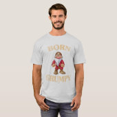 Born Grumpy T-Shirt | Zazzle