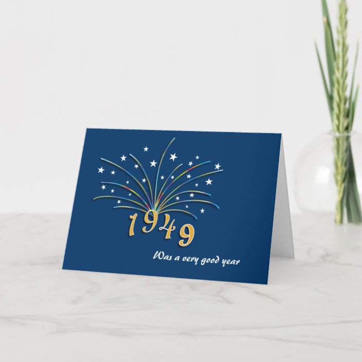 Born in 1949 Birthday Greeting Card | Zazzle.com