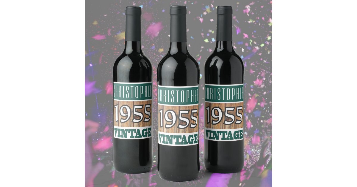 Born in 1955. Birth Year Wine Label | Zazzle