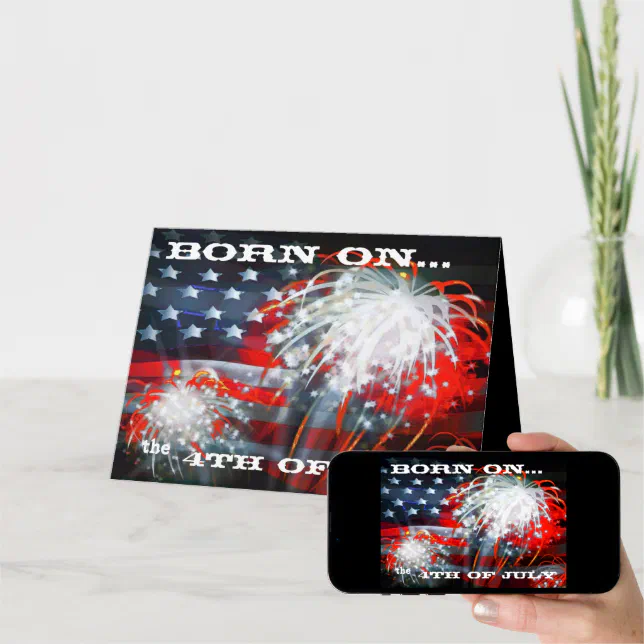 "Born On The 4th of July" Greeting Card | Zazzle