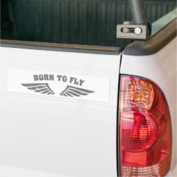 Born To Fly Wings Bumper Sticker | Zazzle