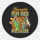 Borracho Pero Buen Muchacho Classic Round Sticker | Zazzle