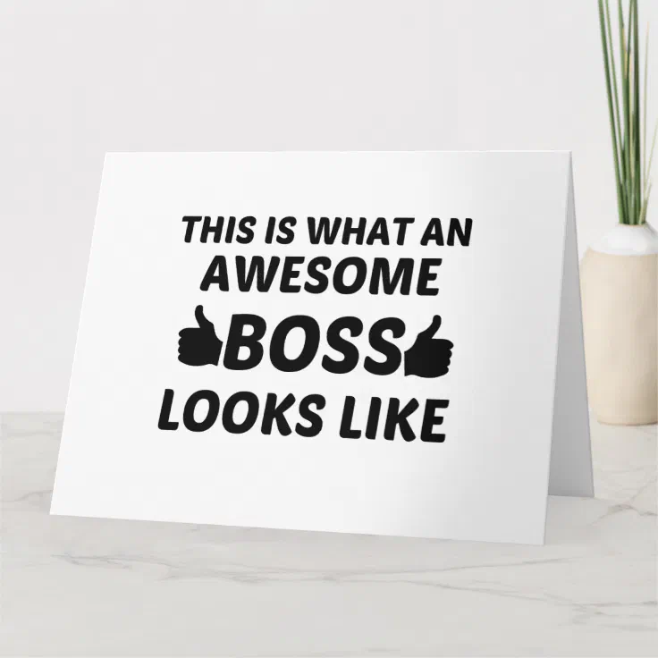 BOSS AWESOME CARD | Zazzle