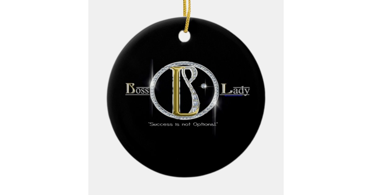 Boss Lady Bling Ceramic Ornament | Zazzle
