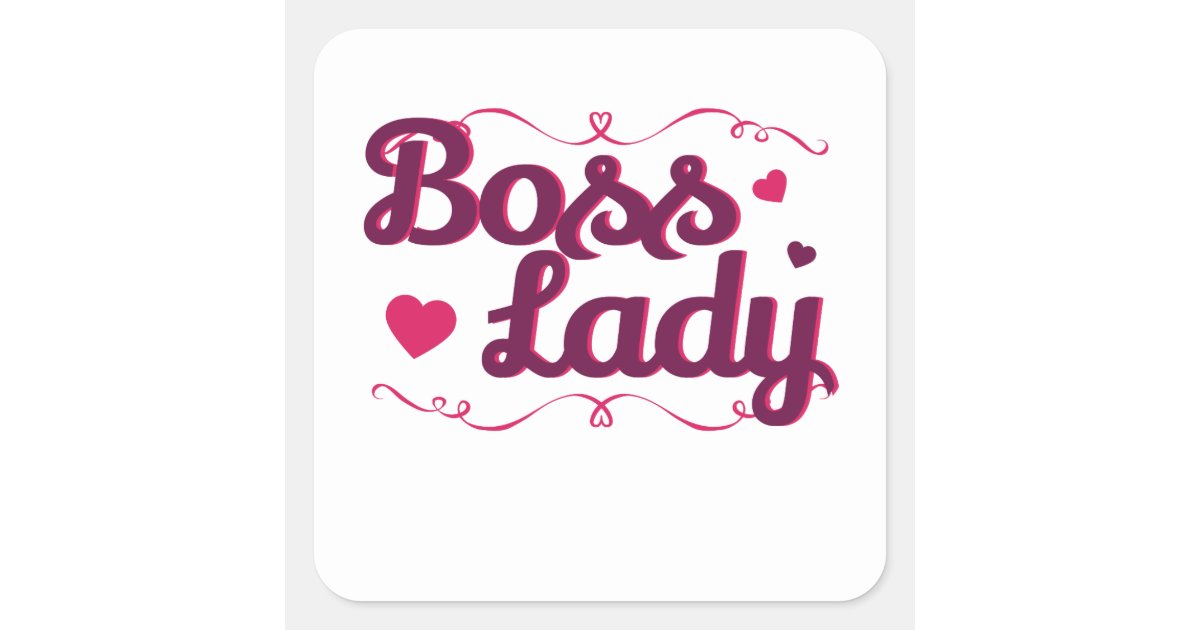 Boss Lady Boss s Day Women Female Supervisor Square Sticker | Zazzle