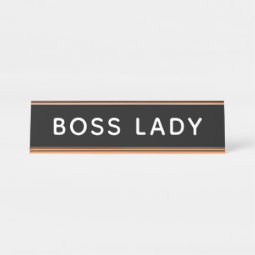 Boss Lady Desk Name Plate | Zazzle