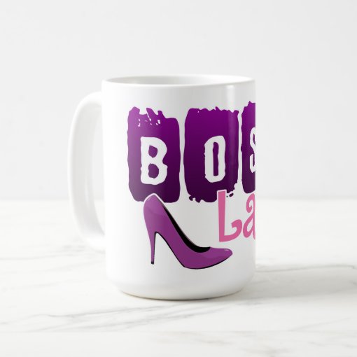 Boss Lady Gift Mug | Zazzle