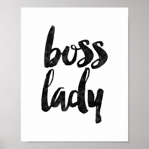 Boss Lady Poster | Zazzle