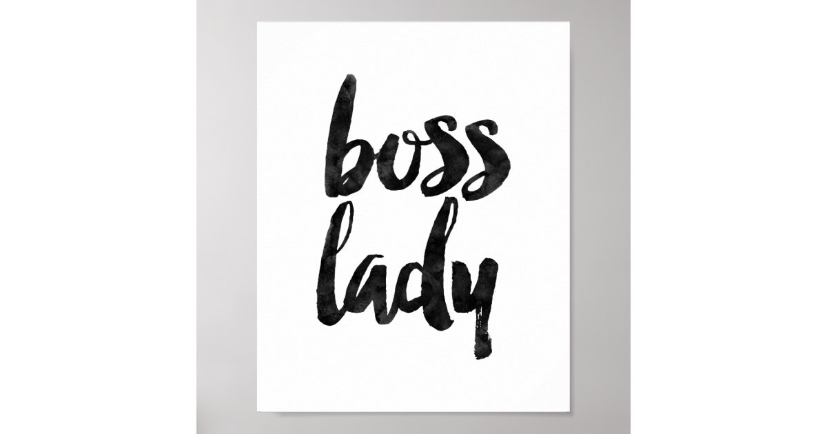 Boss Lady Poster | Zazzle