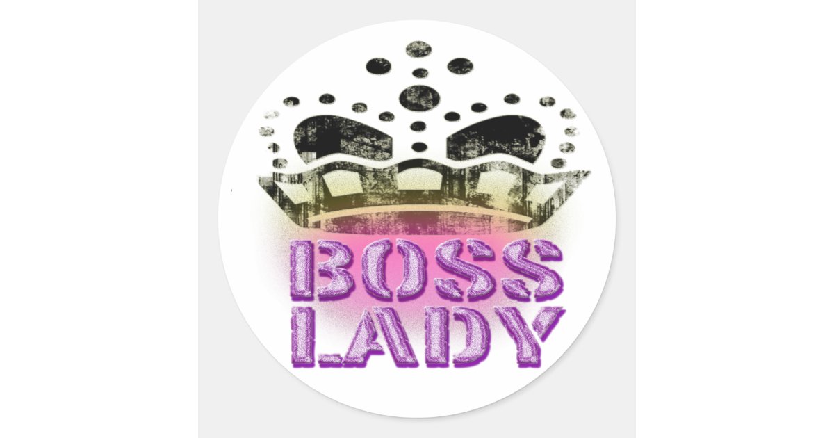 Boss Lady Queen - Large Crown Classic Round Sticker | Zazzle