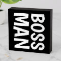 BOSS MAN BOX WOOD SIGN | Zazzle
