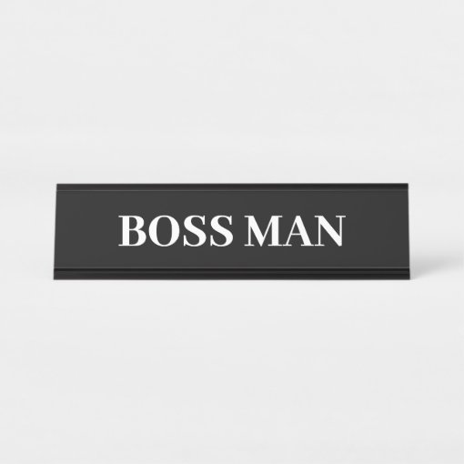 Boss Man Gift Funny Name Plate Customize | Zazzle