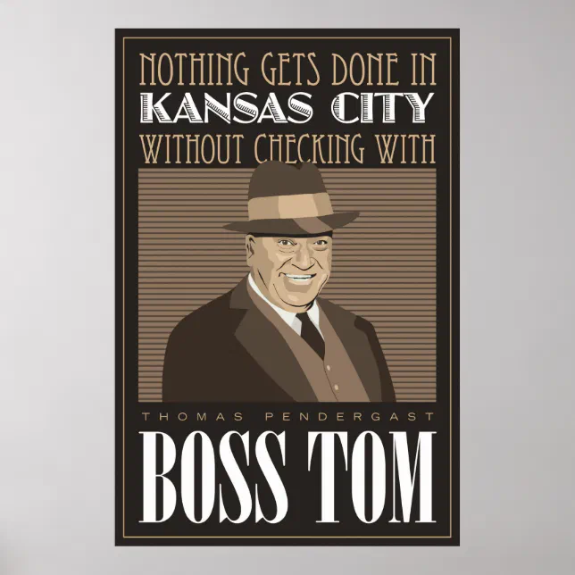 Boss Tom Poster | Zazzle