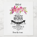 Boss Wine label Boss appreciation day or week. | Zazzle