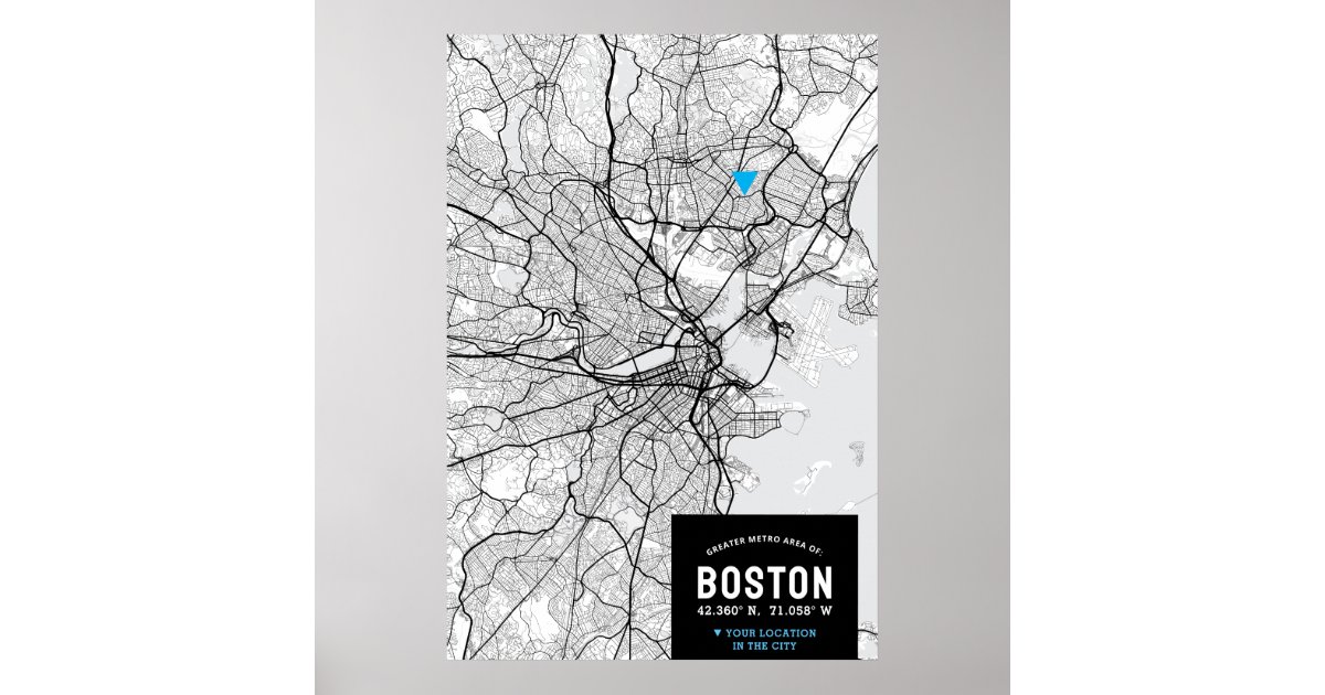 Boston City Map With Your Location Poster | Zazzle