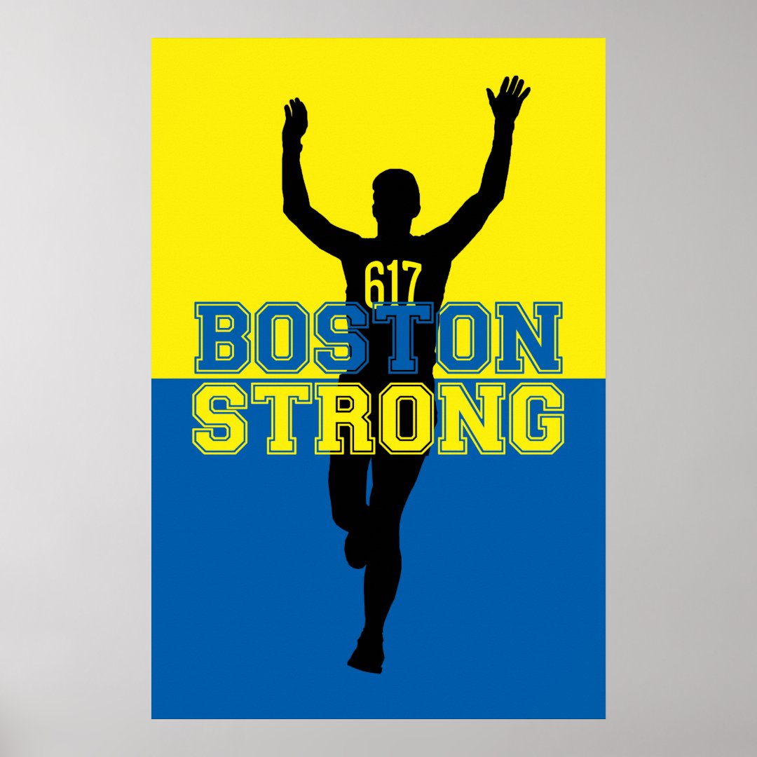 Boston Strong Poster | Zazzle