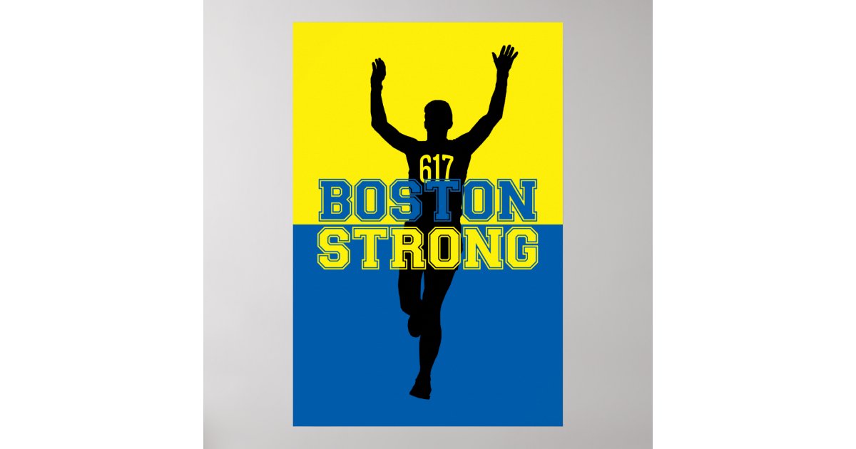 Boston Strong Poster | Zazzle