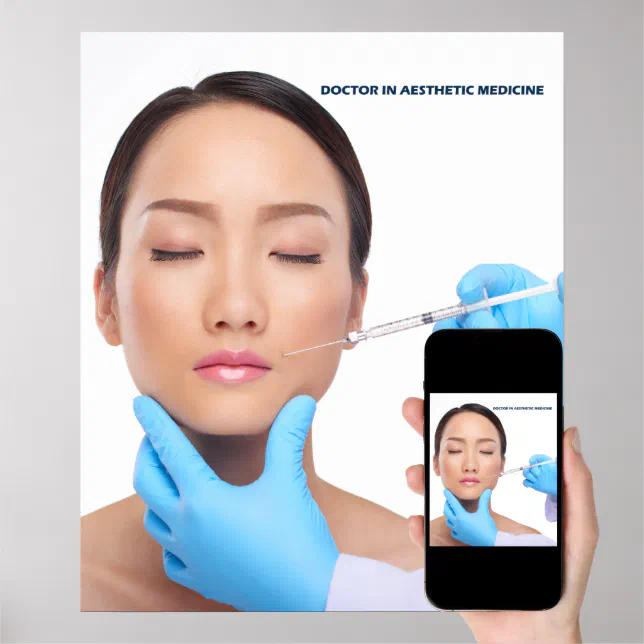 Botox and filler injections by esthetic doctor poster | Zazzle