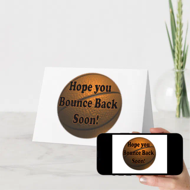 Bounce Back Soon Card | Zazzle