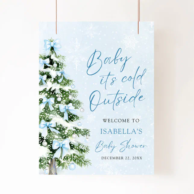 Bow Baby It's Cold Outside Baby Shower Welcome Poster | Zazzle