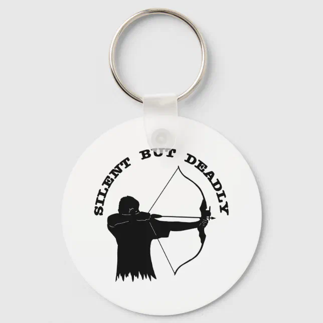 Bow Hunting Archery Silent But Deadly Keychain | Zazzle