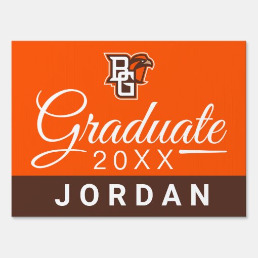 Bowling Green Graduate Sign | Zazzle
