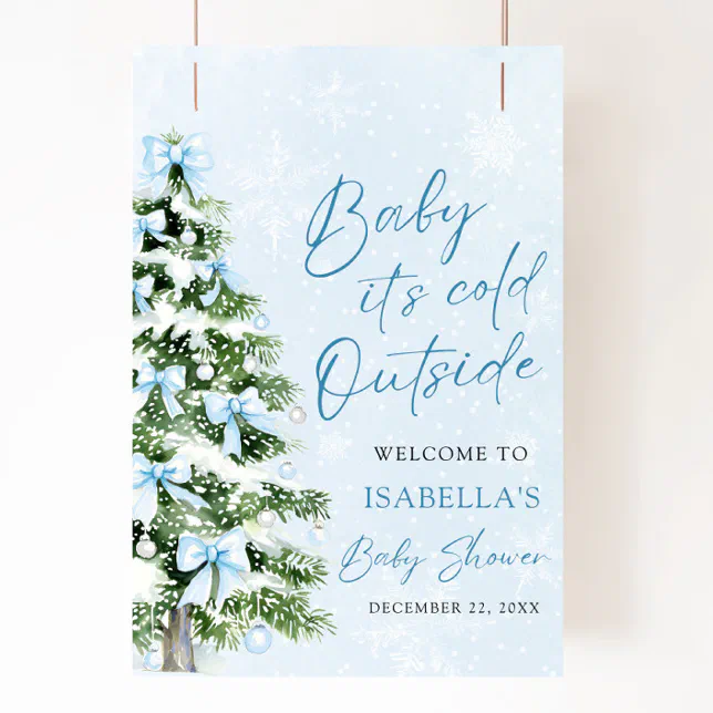 Bows Baby It's Cold Outside Baby Shower Welcome Poster | Zazzle