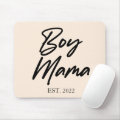Boy Mama Custom Est. Year Minimal Mom Mother Mommy Mouse Pad | Zazzle