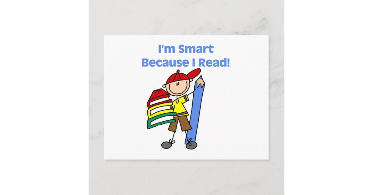Boy Smart Because I Read Postcard | Zazzle