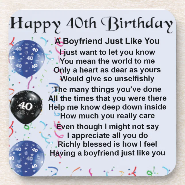 Boyfriend poem - 40th Birthday Beverage Coaster | Zazzle