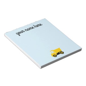 Boys Personalized Construction Truck Notepad | Zazzle