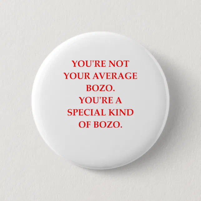 BOZO BUTTON | Zazzle