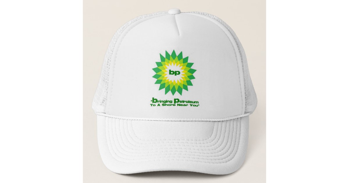 bp Oil Spill Slogan Trucker Hat | Zazzle