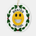 Braces are Cool Christmas Ornament | Zazzle