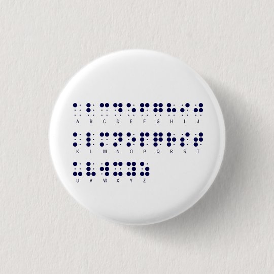 Braille button | Zazzle.com