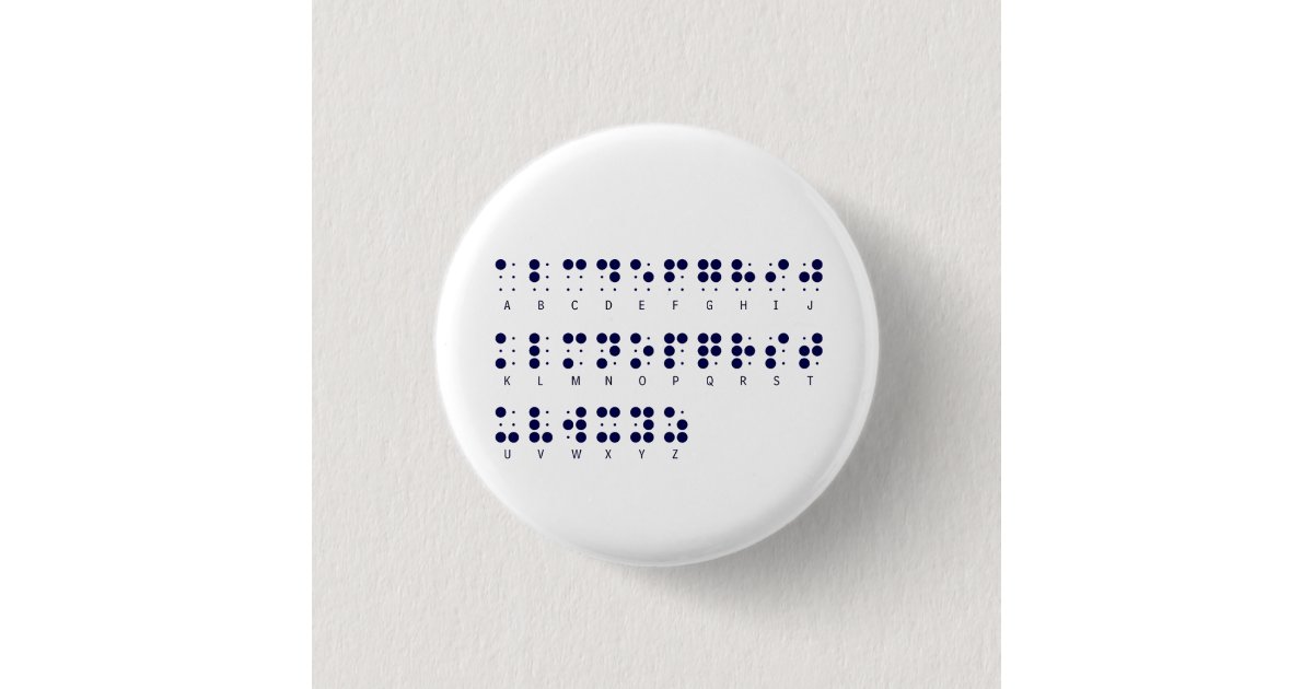 Braille button | Zazzle.com