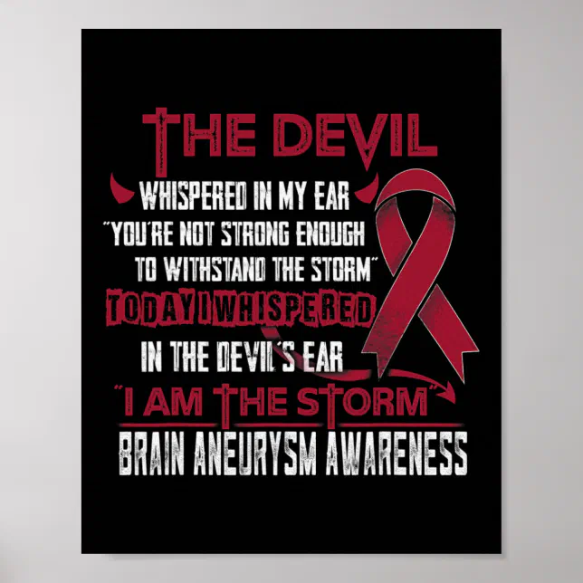 Brain Aneurysm Awareness I am the Storm Devil Poster | Zazzle