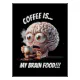 Brain Food Poster | Zazzle