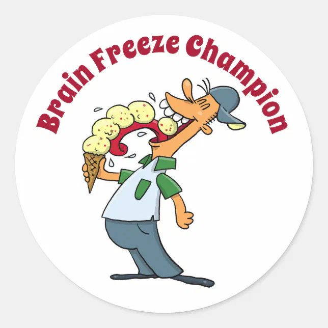 Brain Freeze Champion Ice Cream Funny Cartoon Classic Round Sticker ...