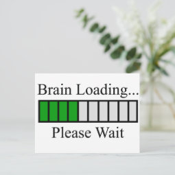 Brain Loading Bar Postcard | Zazzle