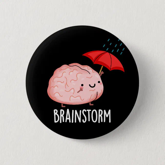 Brain Storm Funny Anatomy Pun Dark BG Button | Zazzle
