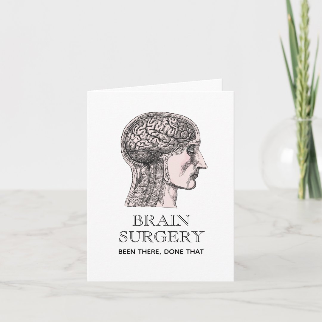 Brain Surgery Patient Get Well Card | Zazzle