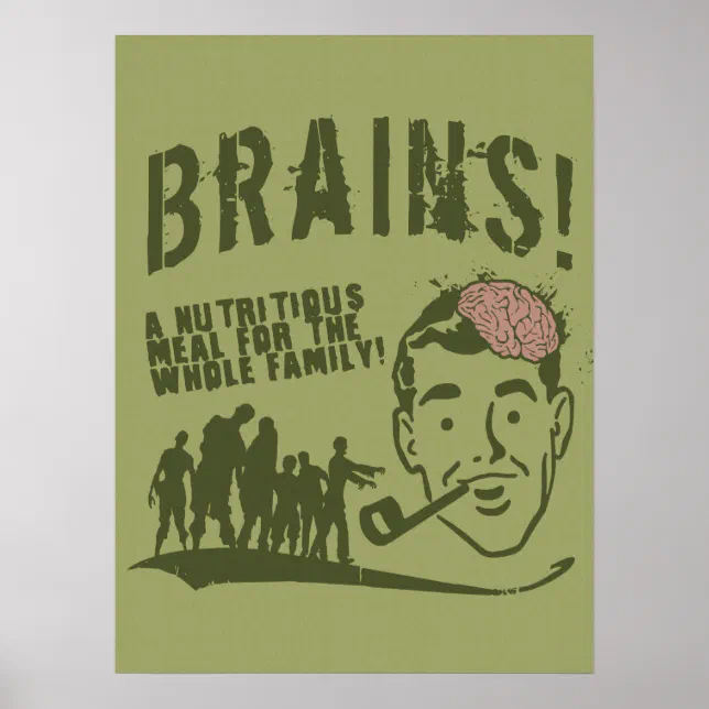 Brains! Poster | Zazzle