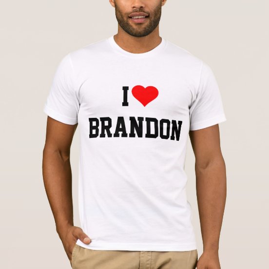 20% Off I Love Brandon T-Shirts – Limited Time Only | Zazzle