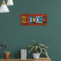 BRANDON License Plate Letter Name Sign Poster | Zazzle