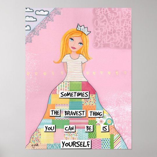 Brave Girl - Art for Girls and Women Poster | Zazzle.com