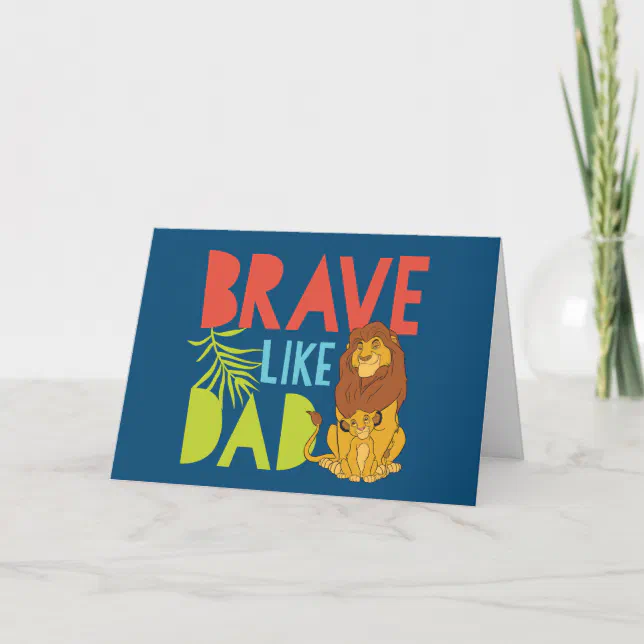 Brave Like Dad Card | Zazzle
